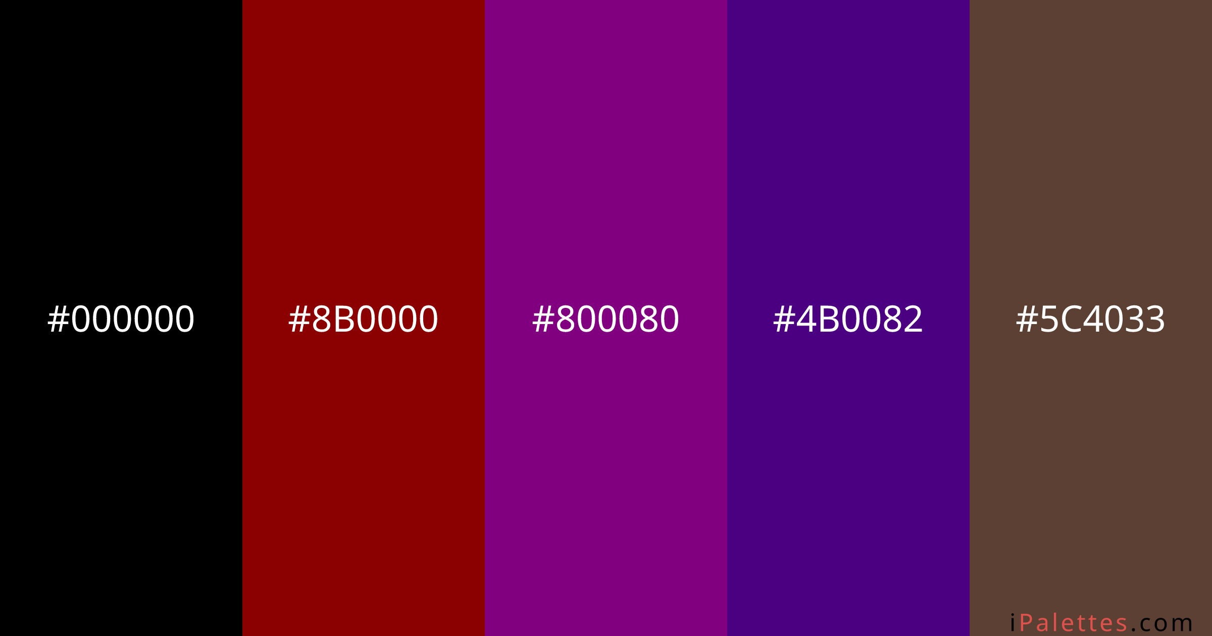 Evil Color Palette and colors #000000 #8B0000 #800080 #4B0082 #5C4033 ...