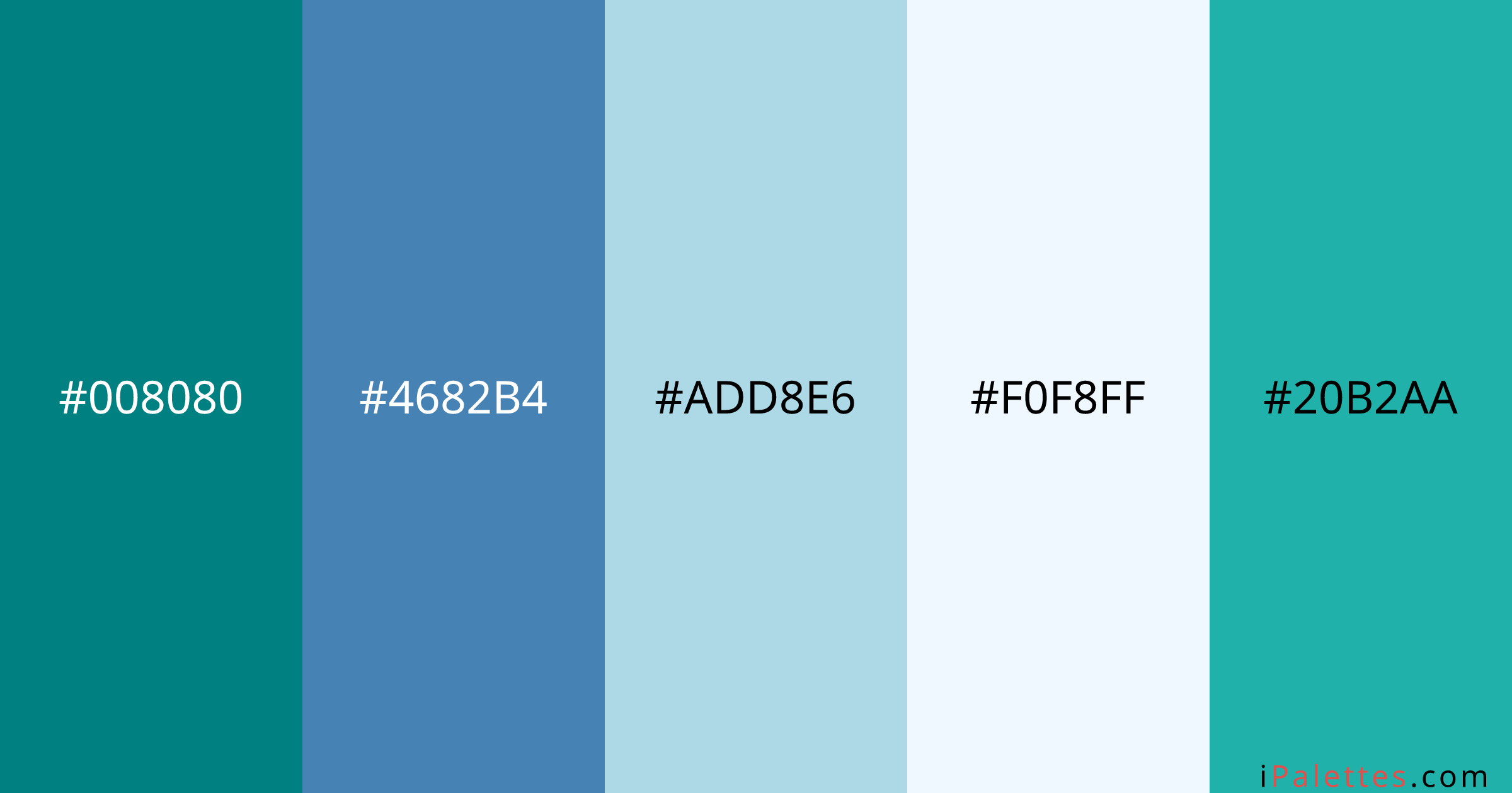 Forest, Ocean Color Palette and colors #008080 #4682B4 #ADD8E6 #F0F8FF ...
