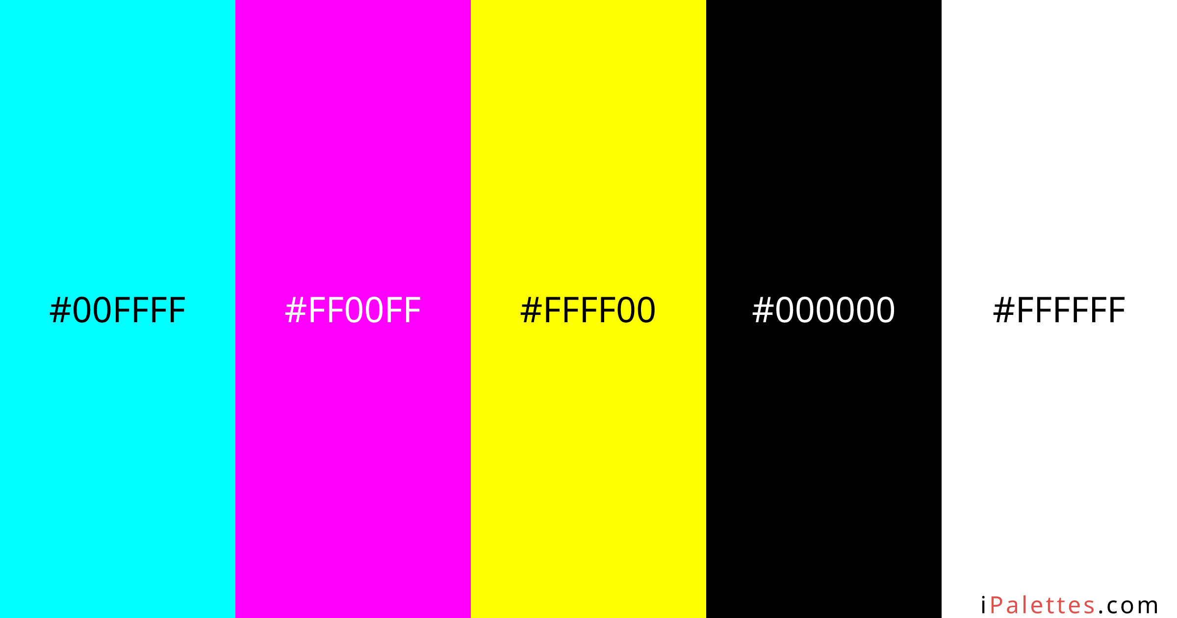 CMYK Color Palette and colors #00FFFF #FF00FF #FFFF00 #000000 #FFFFFF ...
