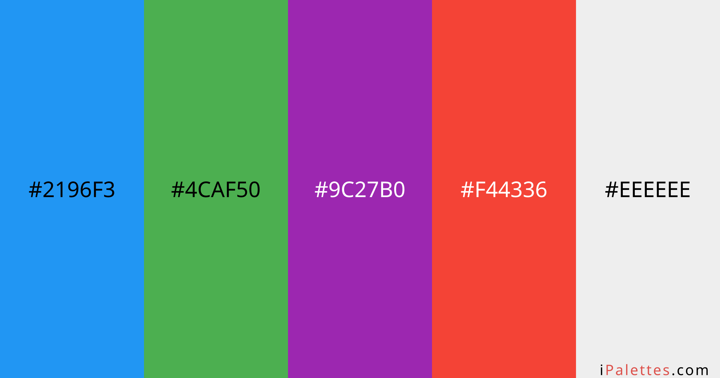 科技 Color Palette and colors #2196f3 #4caf50 #9c27b0 #f44336 #eeeeee ...