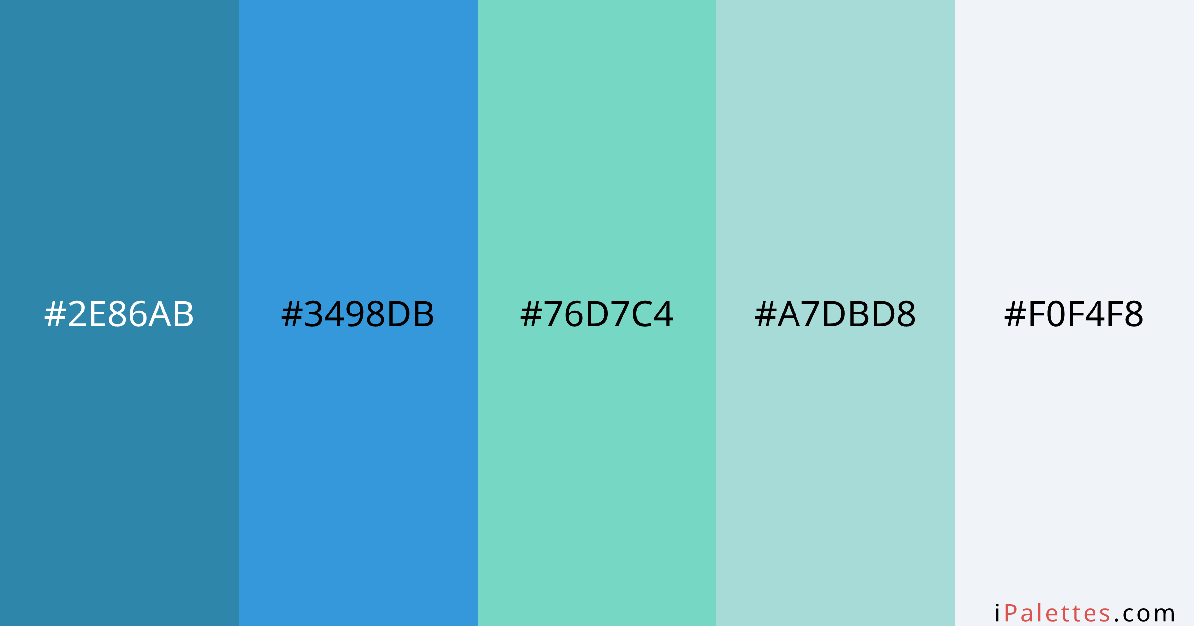 Ocean Color Palette and colors #2E86AB #3498DB #76D7C4 #A7DBD8 #F0F4F8 ...