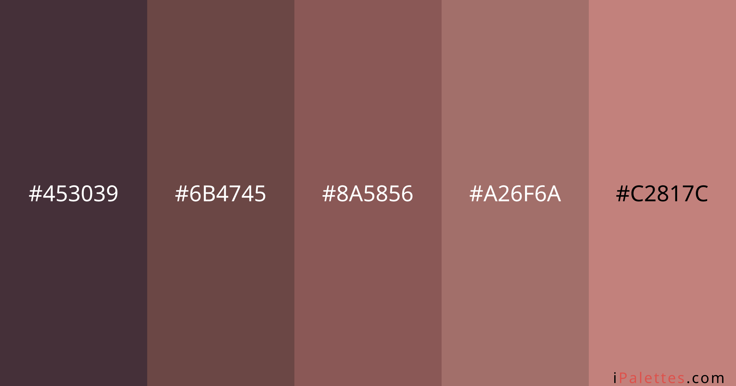 453039 Color Palette and colors #453039 #6b4745 #8a5856 #a26f6a #c2817c ...