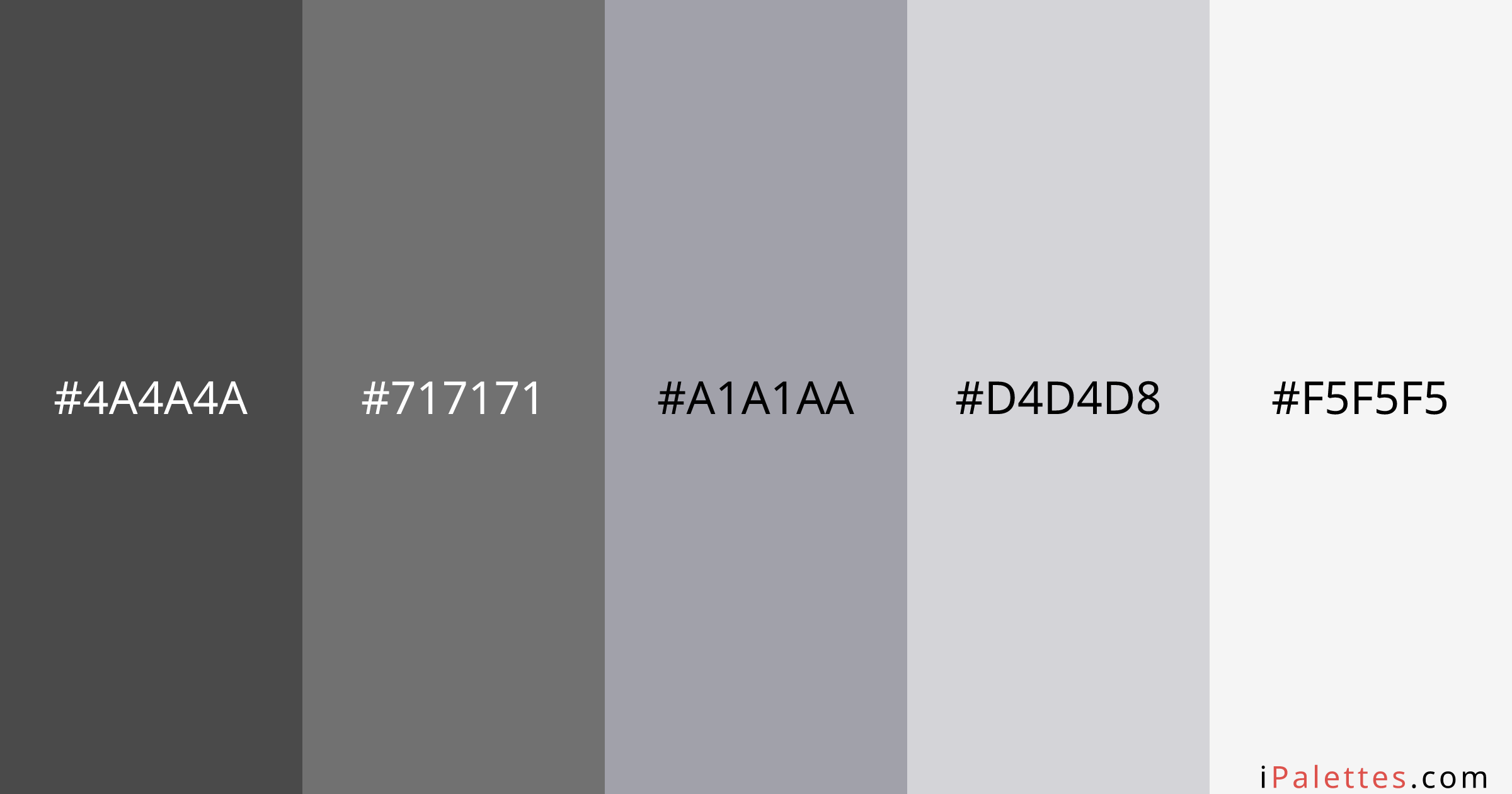 6 Color Palette and colors #4A4A4A #717171 #A1A1AA #D4D4D8 #F5F5F5 ...