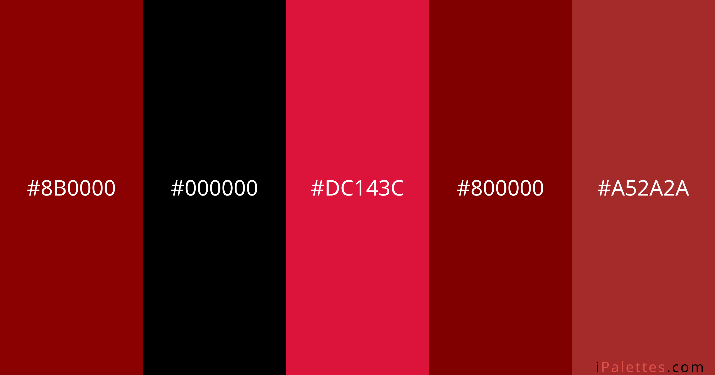Red and Black Color Palette and colors #8B0000 #000000 #DC143C #800000 ...