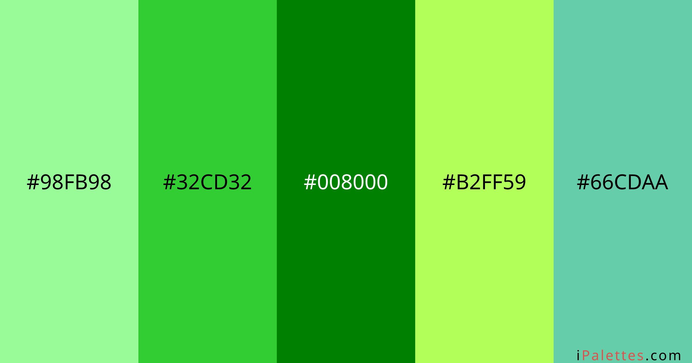 Sprout Color Palette and colors #98fb98 #32cd32 #008000 #b2ff59 #66cdaa ...