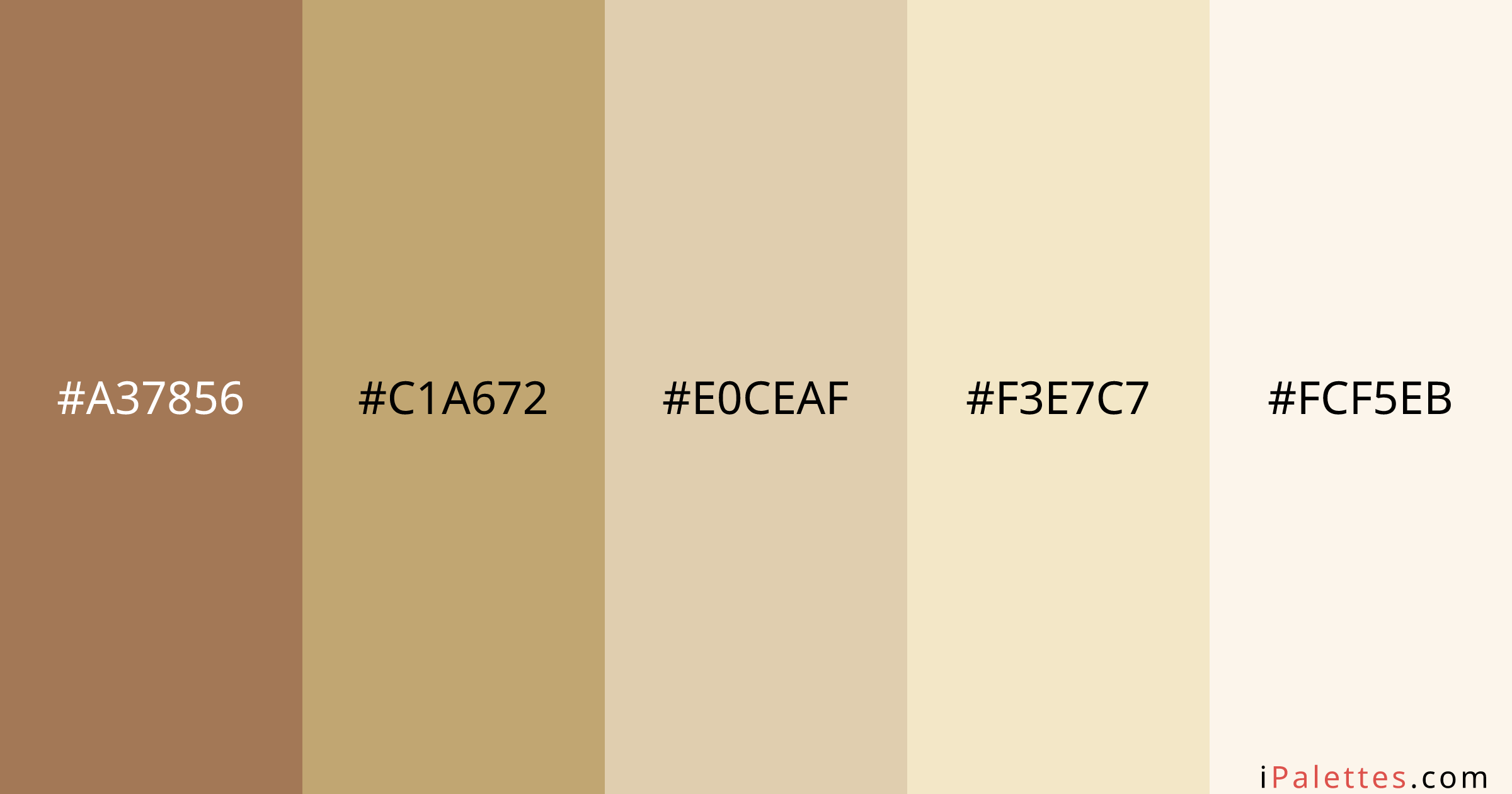 Khaki Color Palette and colors #A37856 #C1A672 #E0CEAF #F3E7C7 #FCF5EB ...