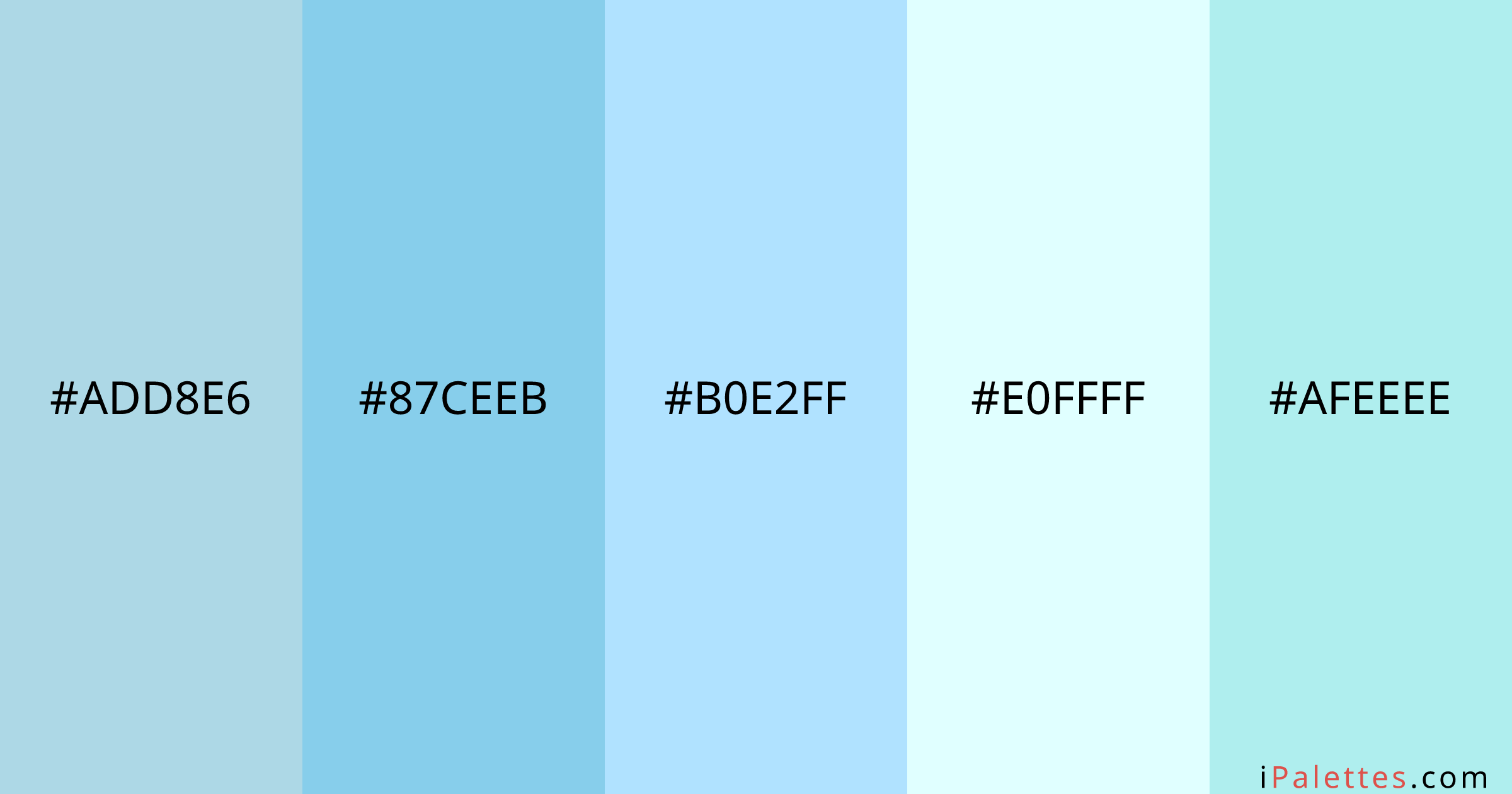 Coolers Color Palette and colors #ADD8E6 #87CEEB #B0E2FF #E0FFFF # ...