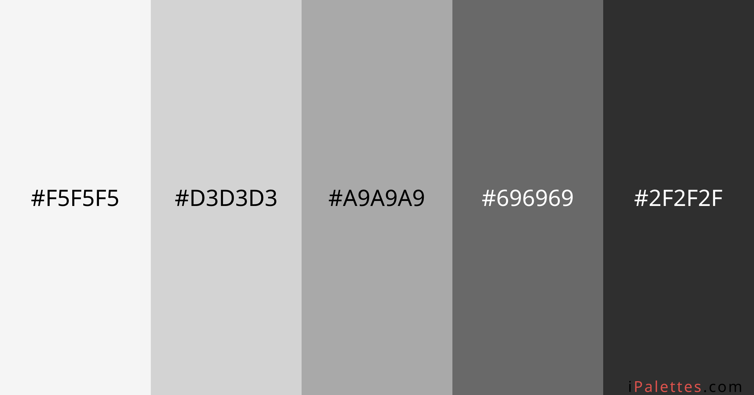 Monochrome Color Palette and colors #F5F5F5 #D3D3D3 #A9A9A9 #696969 ...