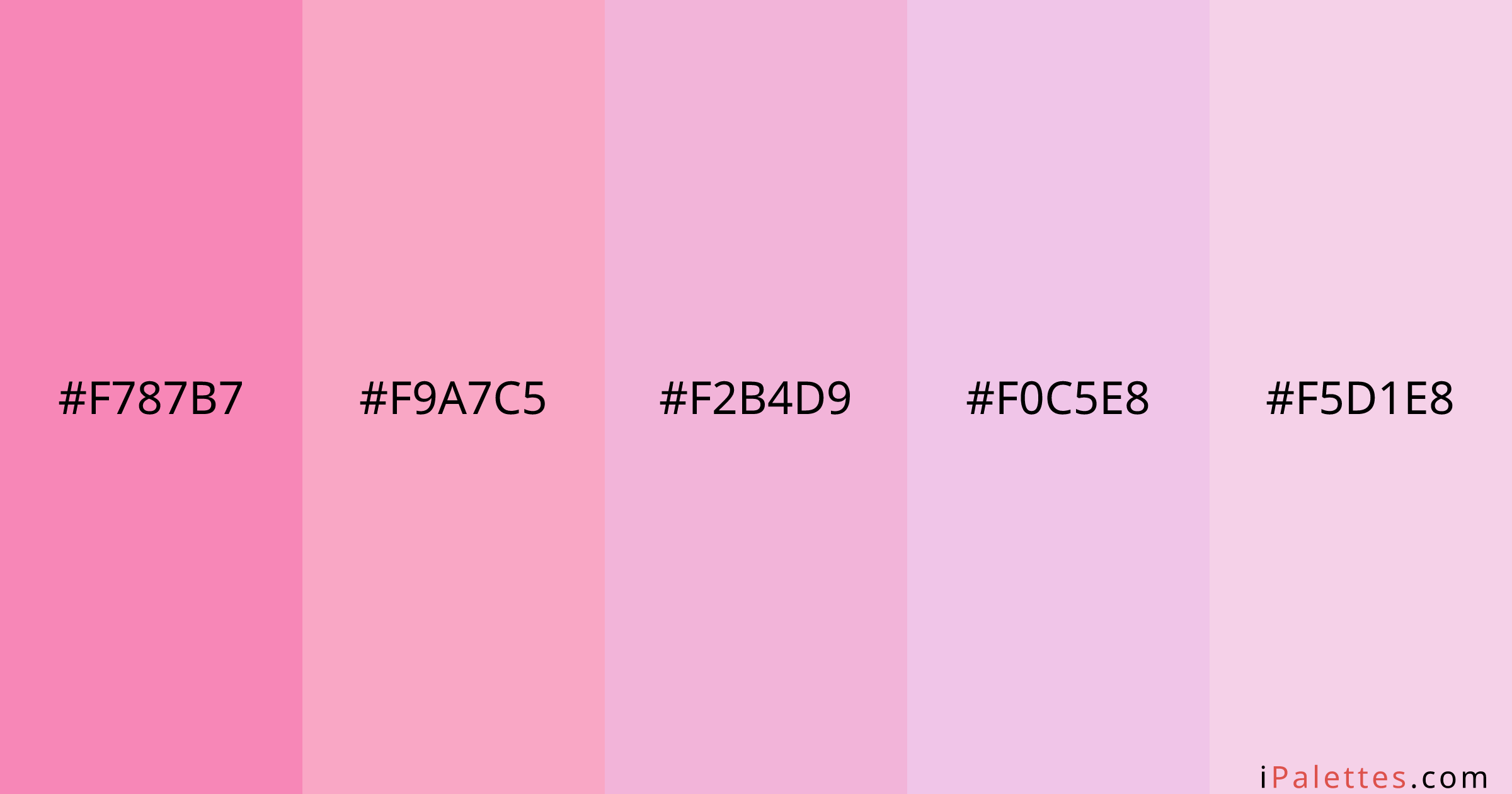 Barbiecore Color Palette and colors #F787B7 #F9A7C5 #F2B4D9 #F0C5E8 # ...