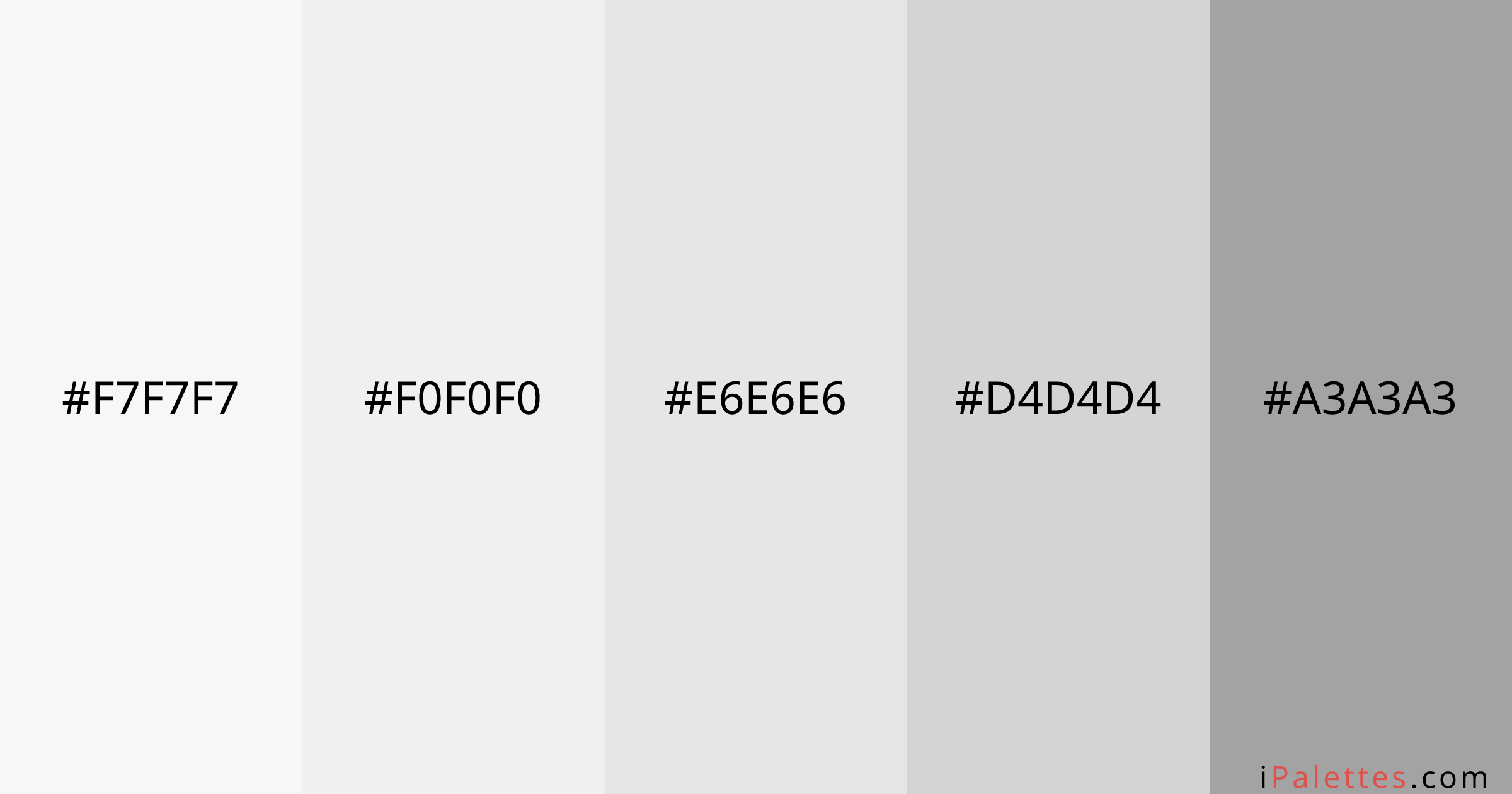 Oyster white Color Palette and colors #F7F7F7 #F0F0F0 #E6E6E6 #D4D4D4 # ...