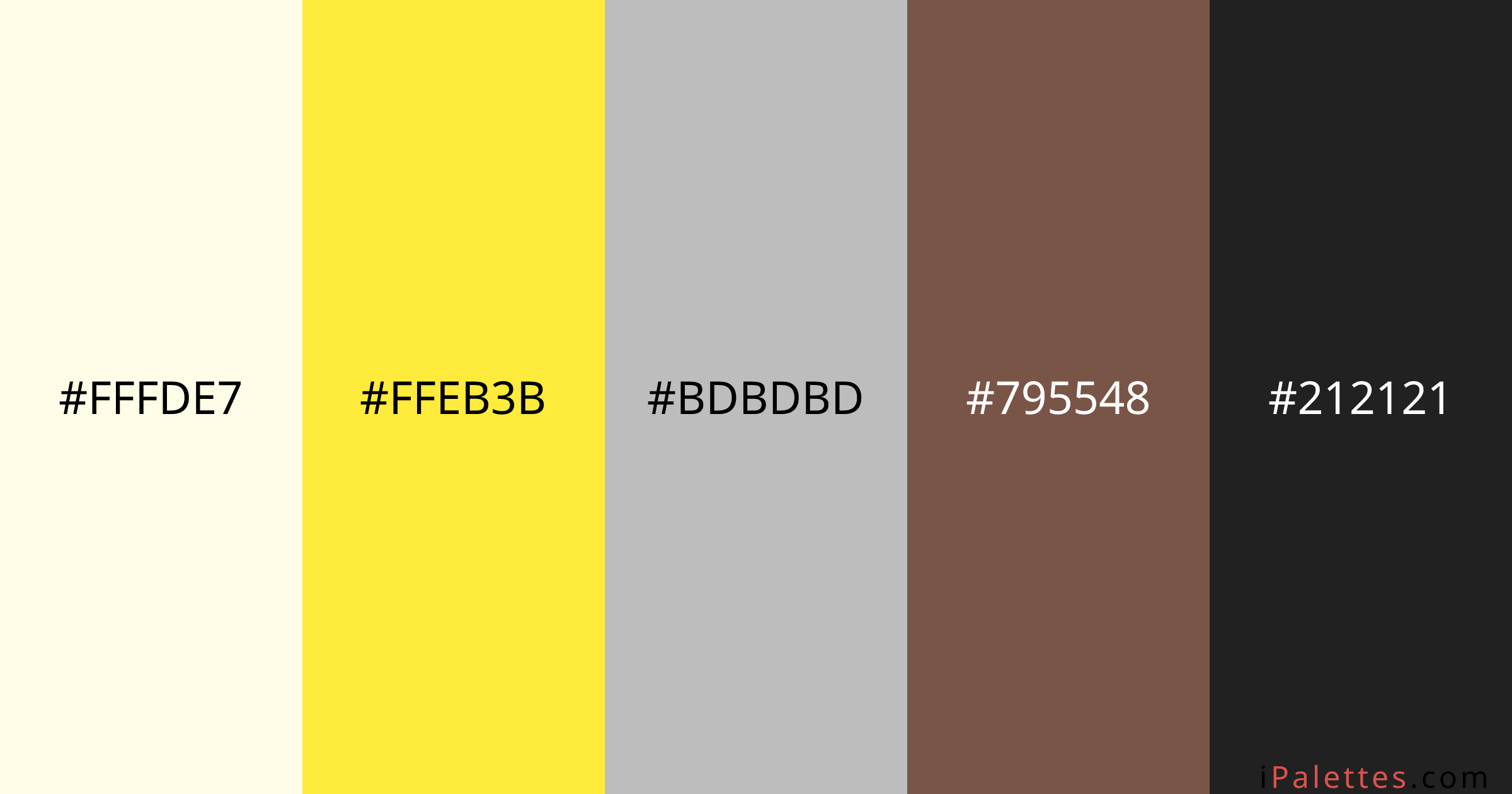 Royal Court Color Palette and colors #FFFDE7 #FFEB3B #BDBDBD #795548 ...