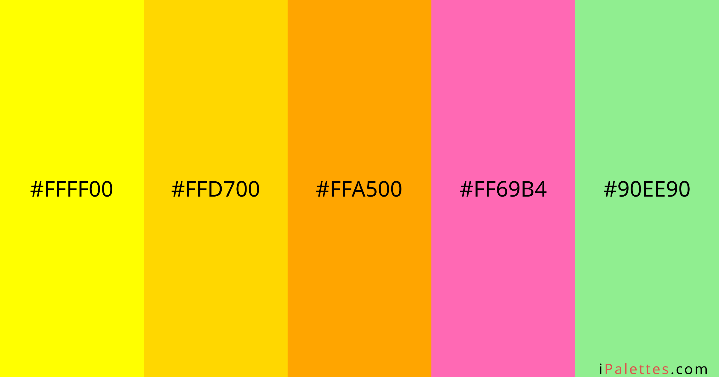 Happy Color Palette and colors #FFFF00 #FFD700 #FFA500 #FF69B4 #90EE90 ...