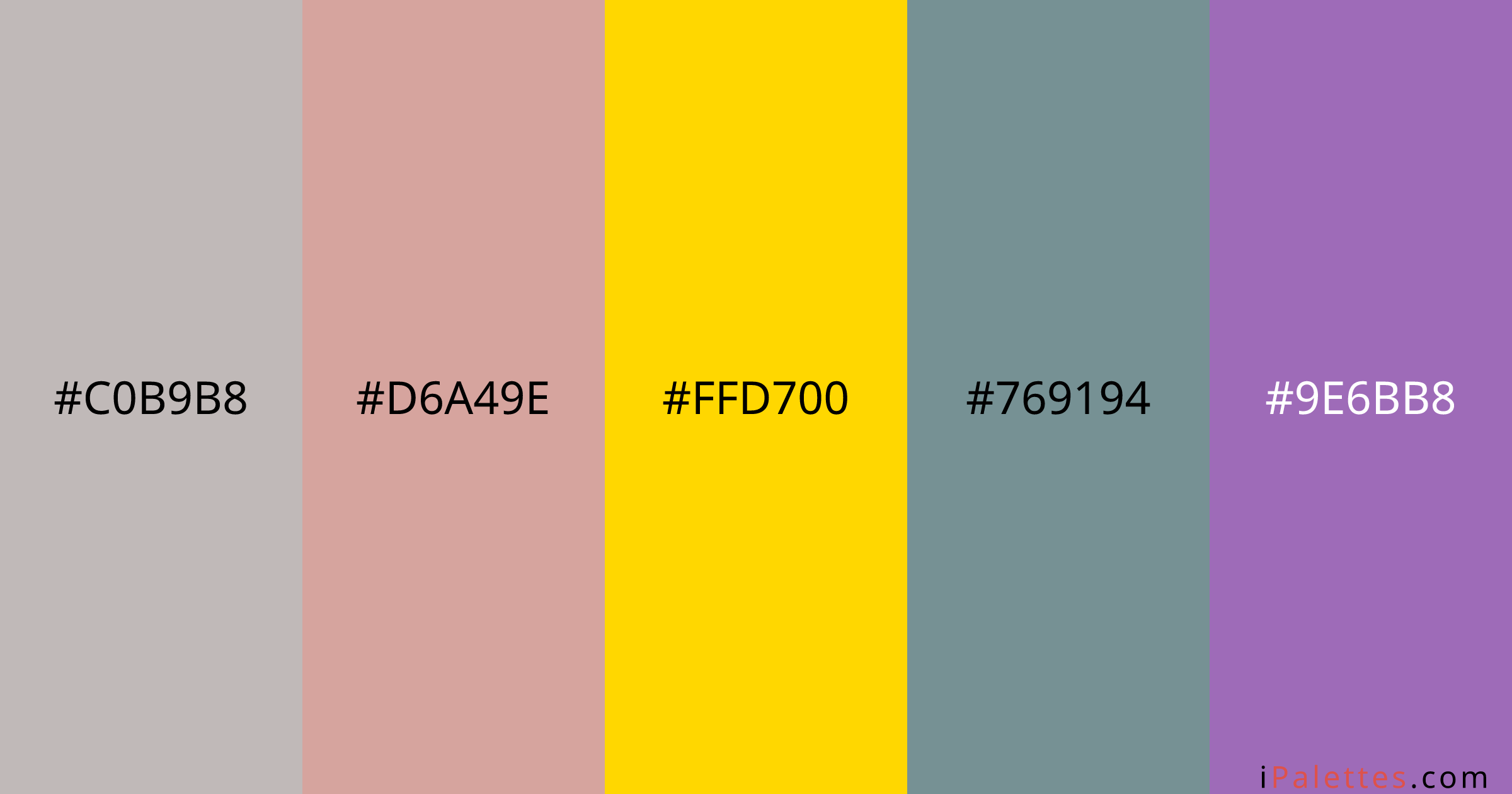 Wealth Color Palette and colors #c0b9b8 #d6a49e #ffd700 #769194 #9e6bb8 ...