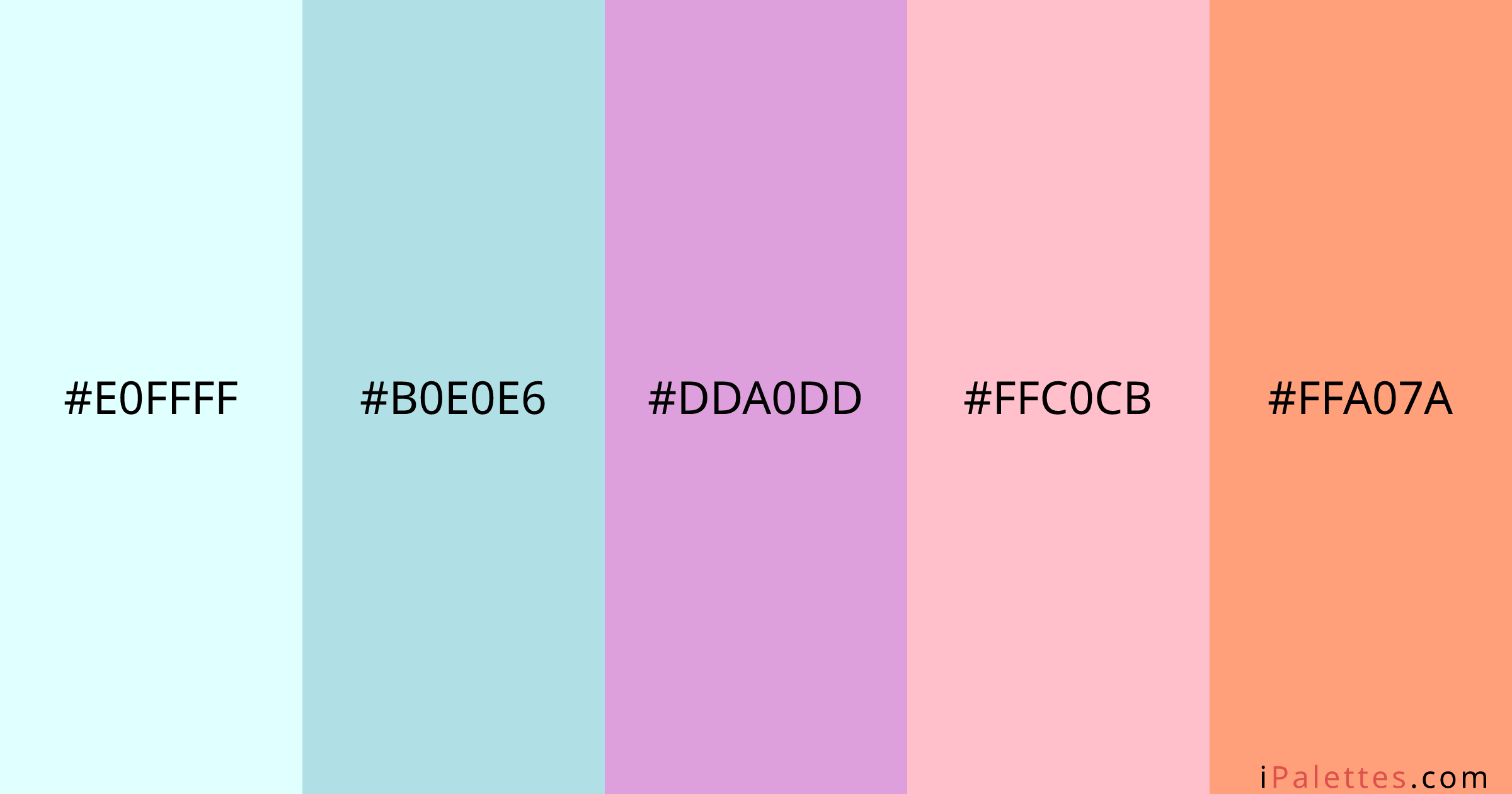 Julie Color Palette and colors #e0ffff #b0e0e6 #dda0dd #ffc0cb #ffa07a ...