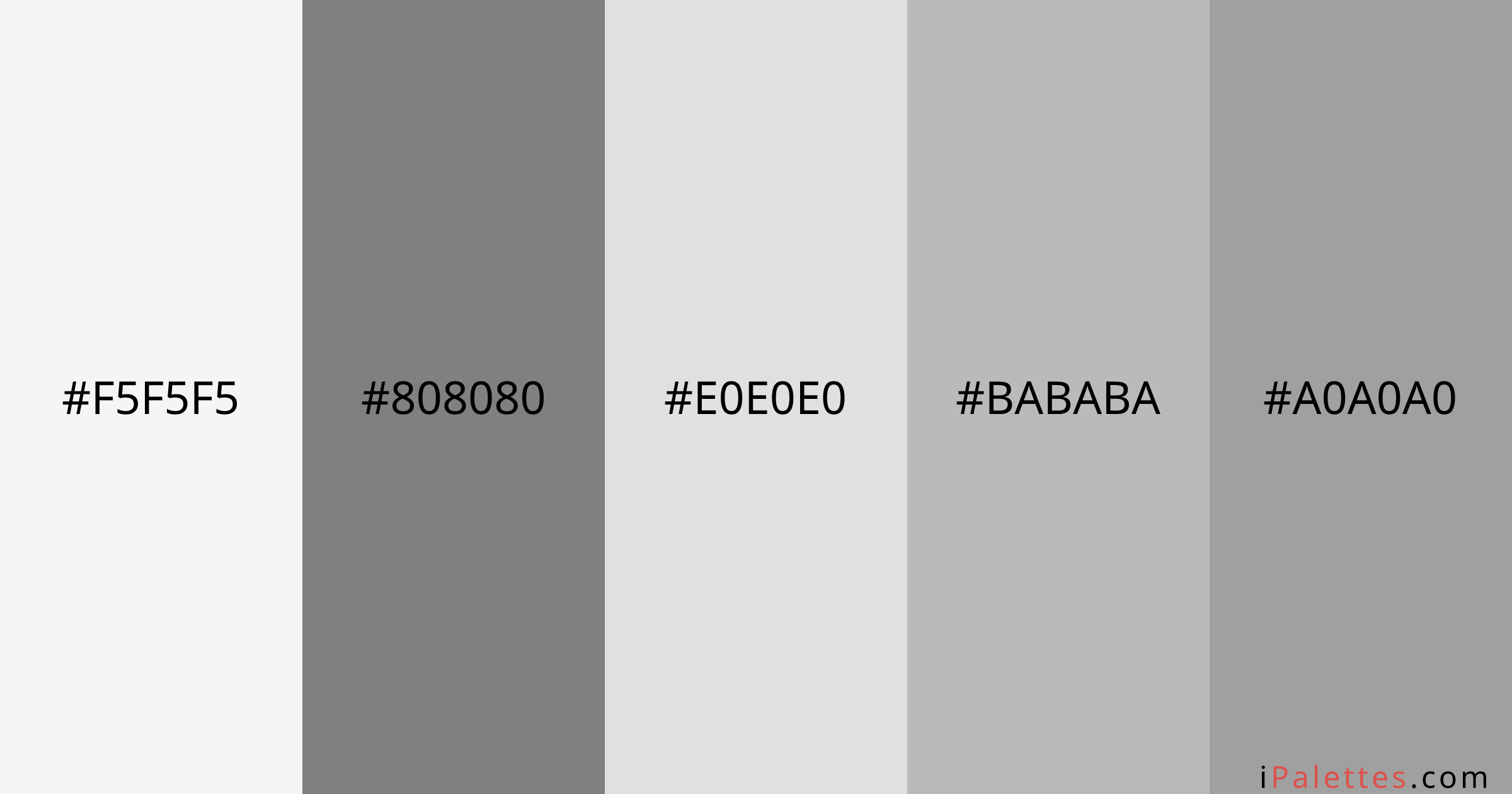 Convenience Color Palette and colors #f5f5f5 #808080 #e0e0e0 #bababa # ...