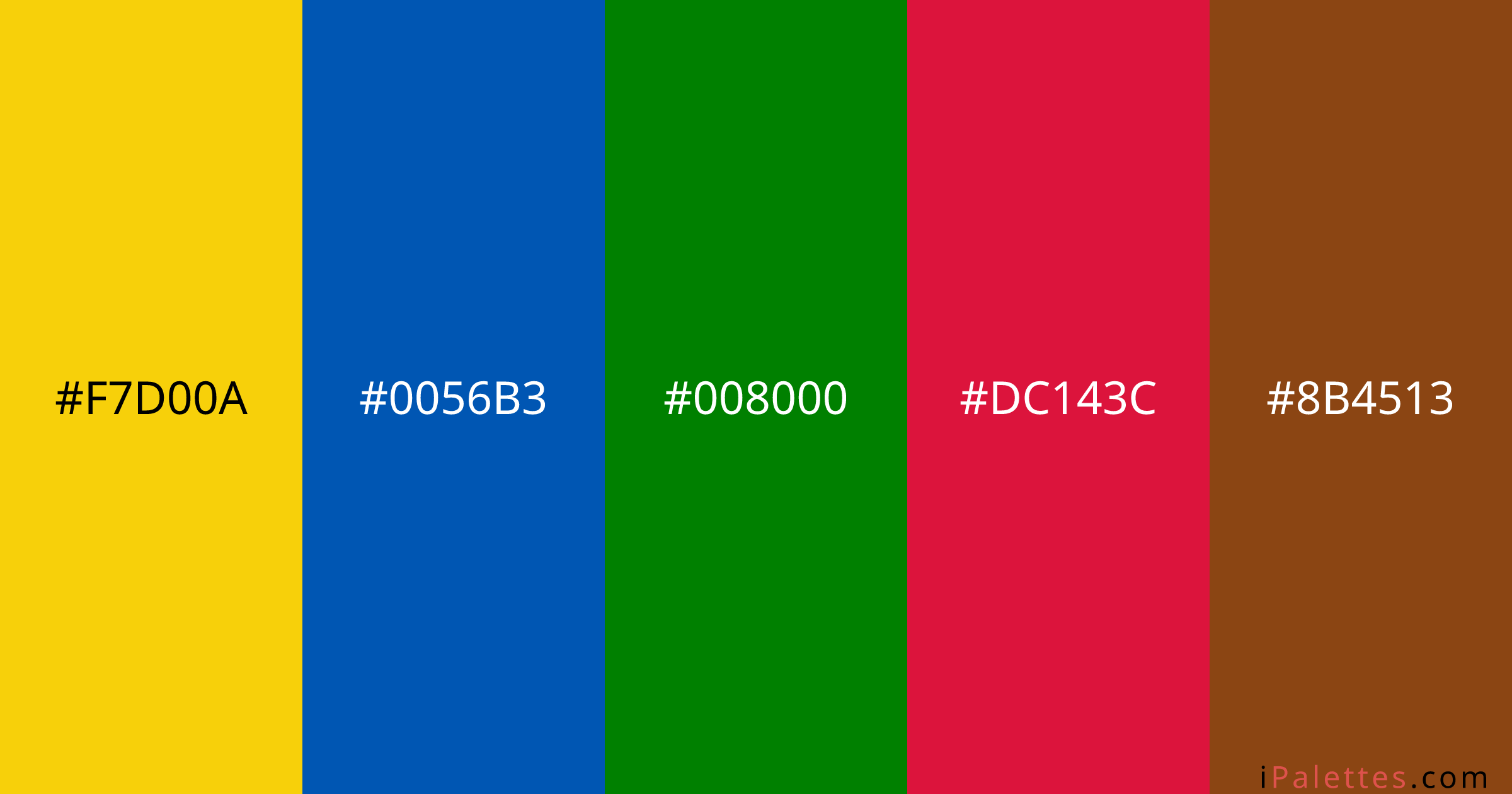 School Color Palette and colors #f7d00a #0056b3 #008000 #dc143c #8b4513 ...