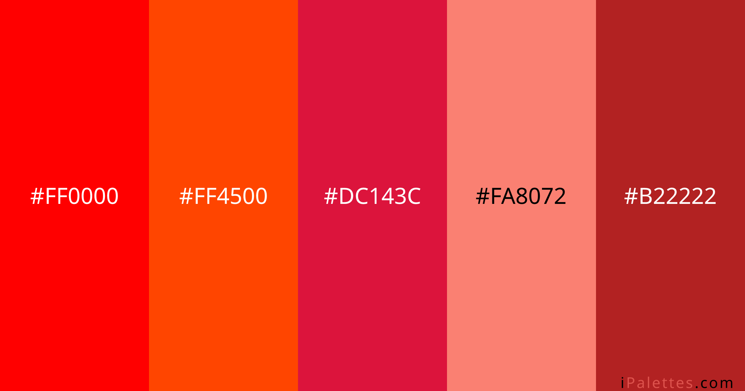 Bold red Color Palette and colors #ff0000 #ff4500 #dc143c #fa8072 # ...