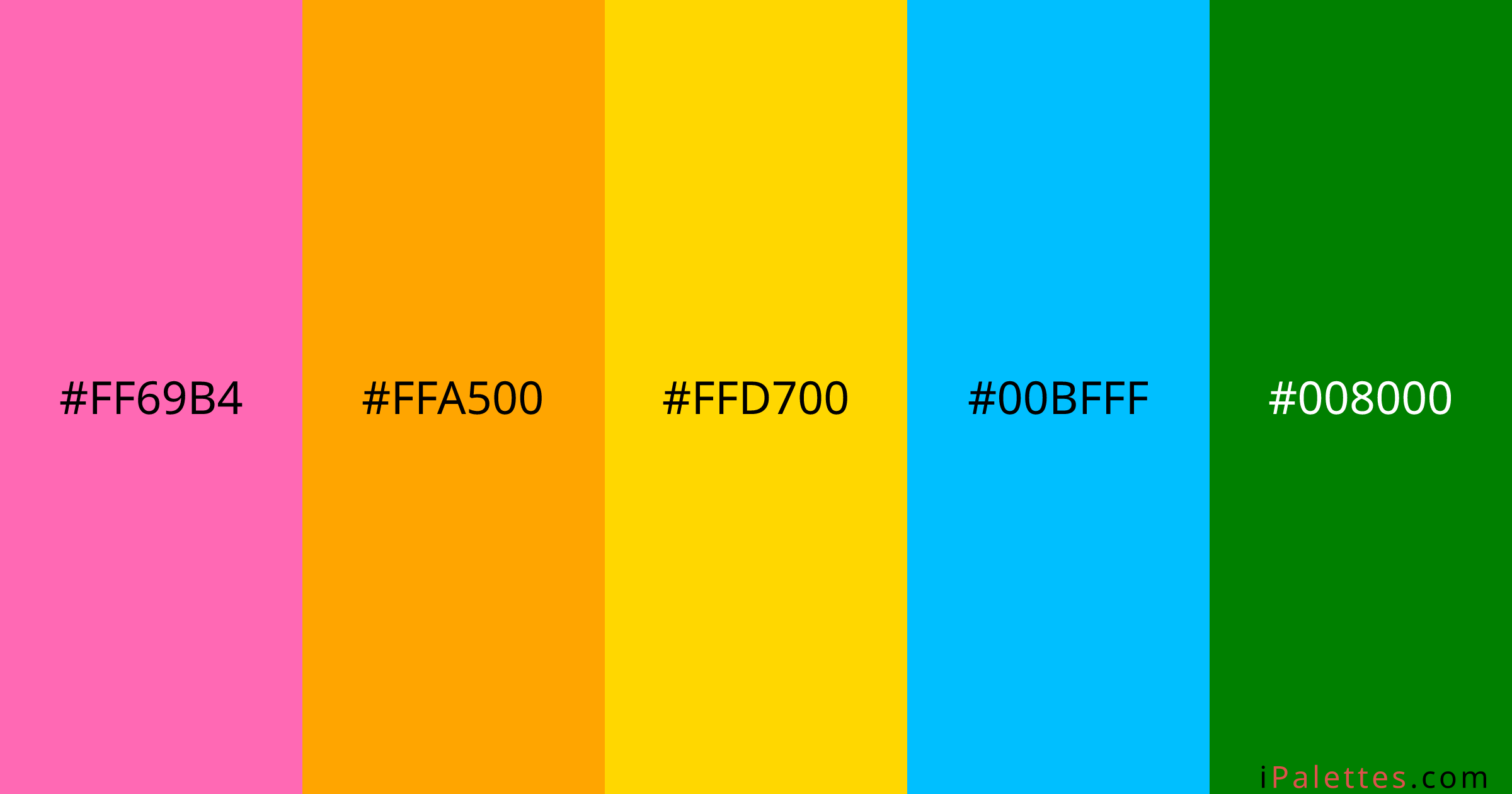 Power Color Palette and colors #ff69b4 #ffa500 #ffd700 #00bfff #008000 ...