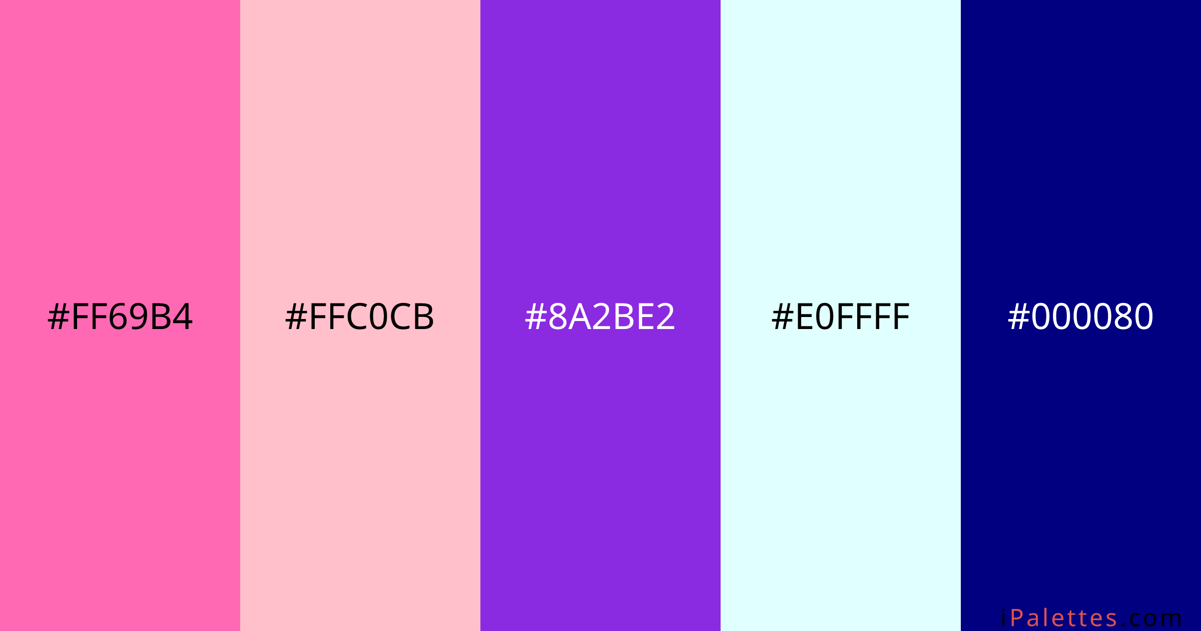 Sex Color Palette And Colors Ff69b4 Ffc0cb 8a2be2 E0ffff 000080