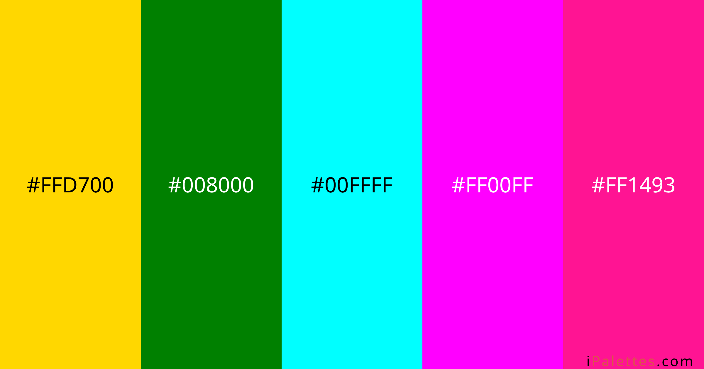 Expo Color Palette and colors #ffd700 #008000 #00ffff #ff00ff #ff1493 ...